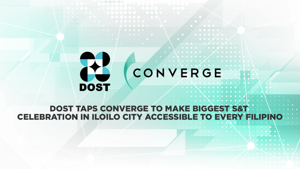 DOST Taps Converge to Make Biggest S&T Celebration in Iloilo City ...